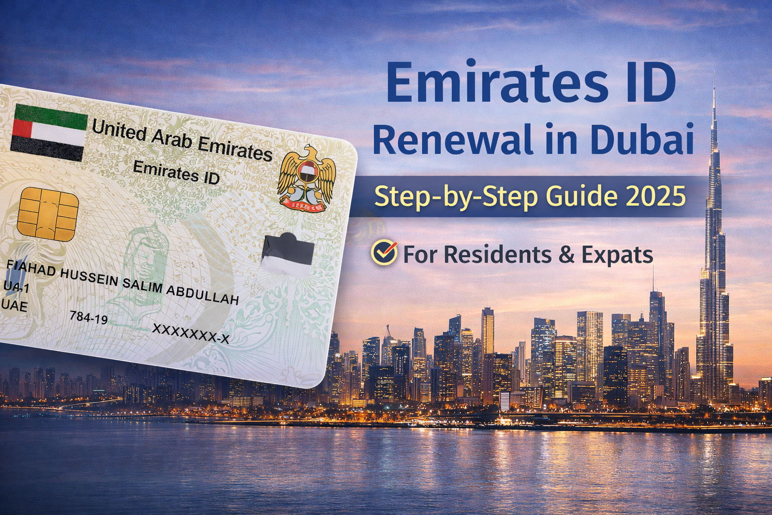 Emirates ID renewal in Dubai: Step-by-Step Guide 2025